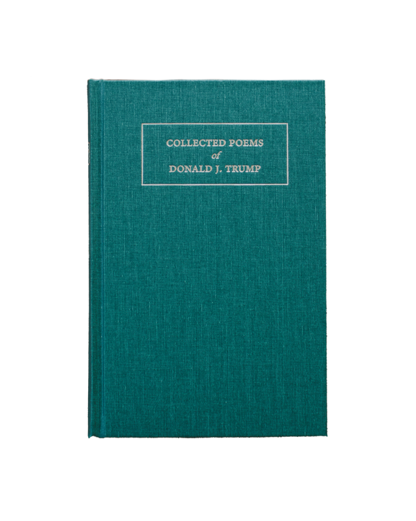 Poems of Donald J. Trump Vol 1 | Essential Literary Collection – GOLDEN ...