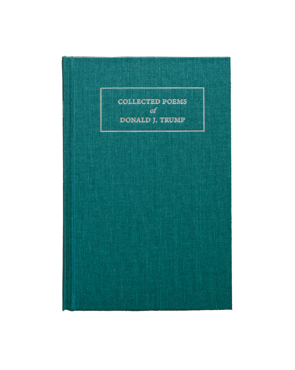 Poems of Donald J. Trump Vol 1 | Essential Literary Collection – GOLDEN ...